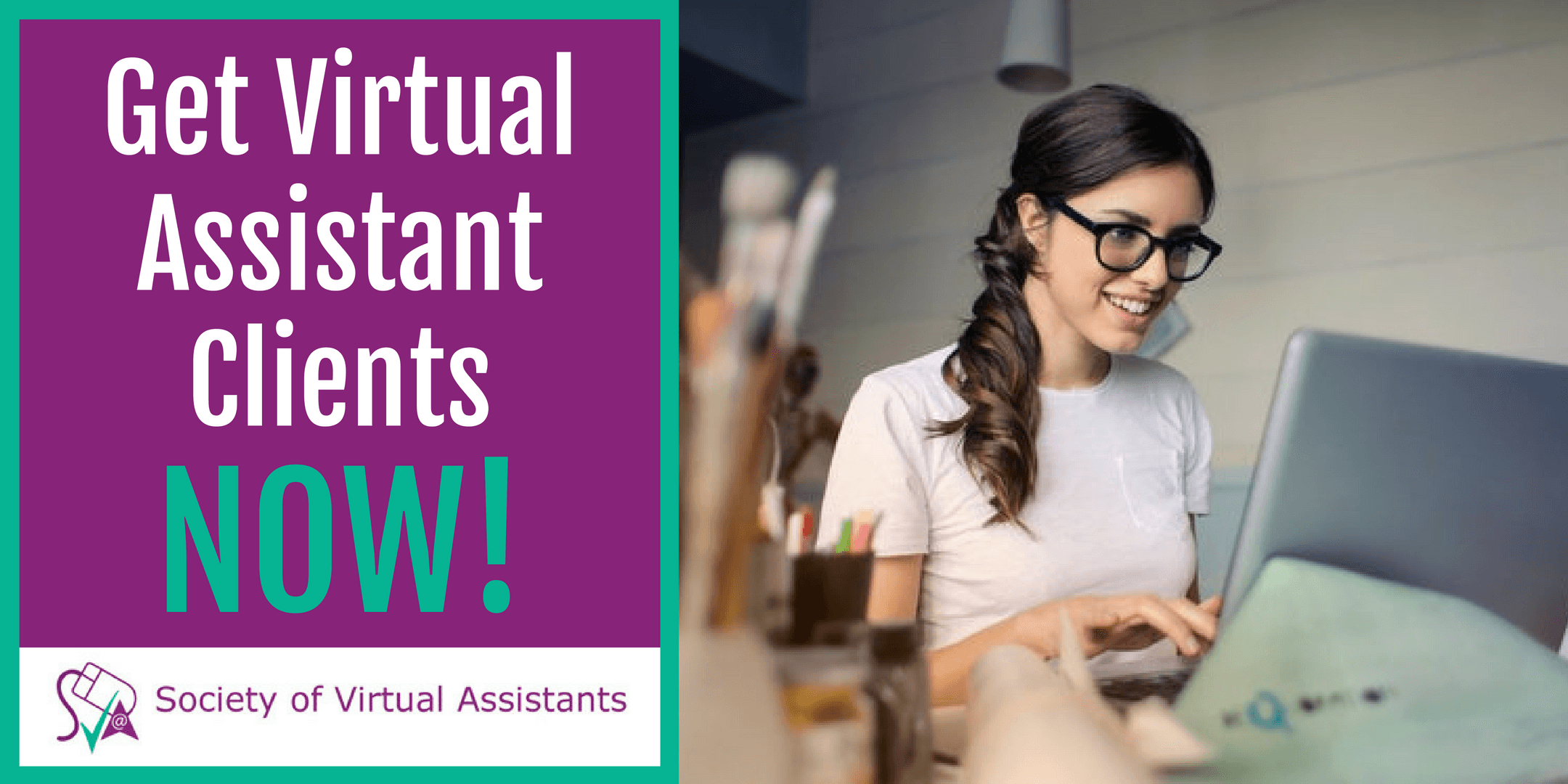 Get Virtual Assistant Clients Now! - Society of Virtual Assistants